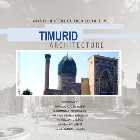 Timurid architecture - Ulugh Beg Madrasa, The Bibi Khanum Mosque, Aq ...