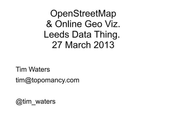 OpenStreetMap and UNSDI-t | PPT