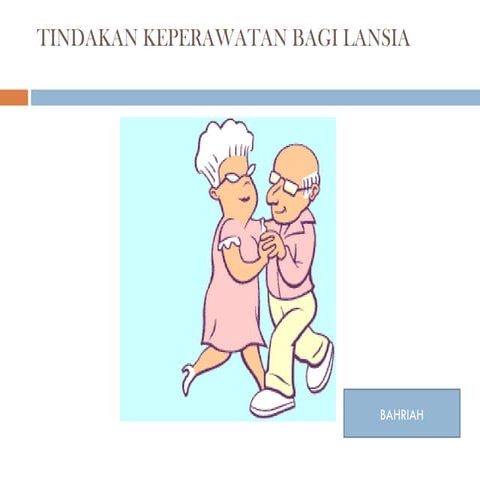 TINDAKAN_KEPERAWATAN_LANSIA TERAPI MODALITAS.ppt