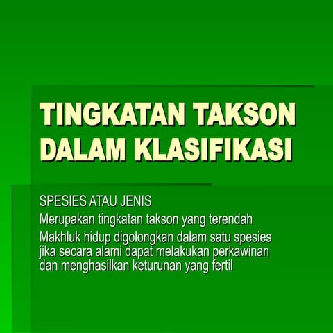 tingkatan-takson-dalam-klasifikasi...ppt