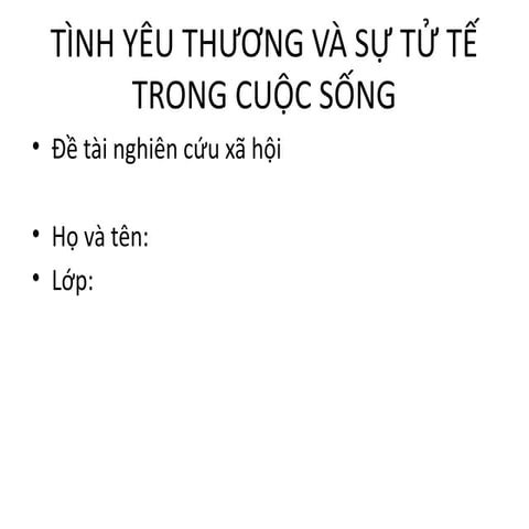 Tinh_yeu_thuong_va_su_tuu_te_PPTX-1.pptx