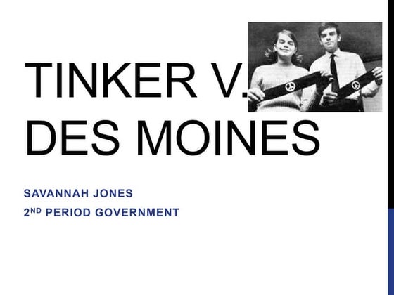 Tinker Vs. Des Moines | PPTX | Law