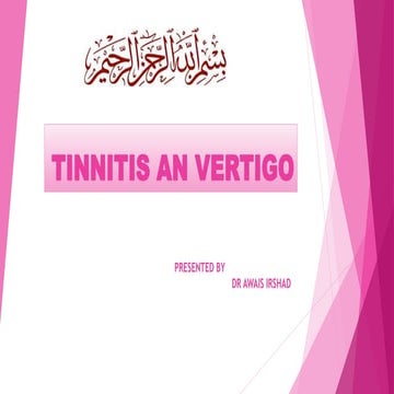 TINNITUS AND VERTIGO | PPTX