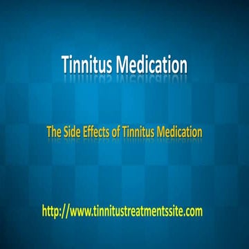 Tinnitus medication | PPTX
