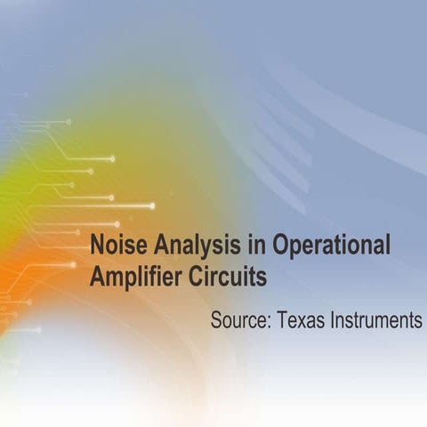 Noise Analysis in Op Amp | PPT