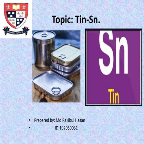 Tin Presentation abou tin | PPTX