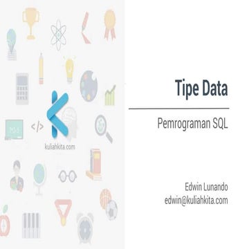Pemrograman SQL - Tipe Data | PPT