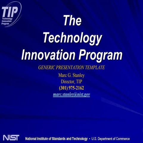The Technology Innovation Program | PPTX