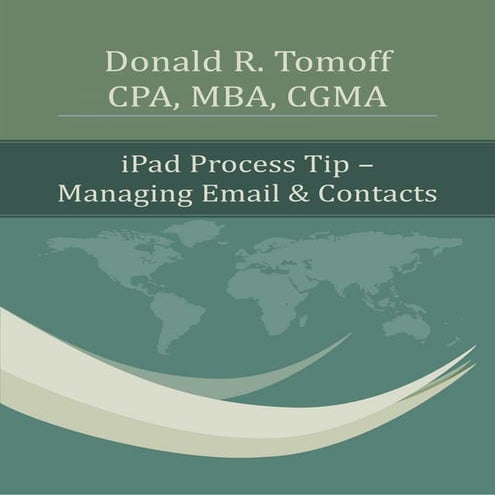 Mobile Tip - manage email, contacts on the iPad | PDF | Email | Internet