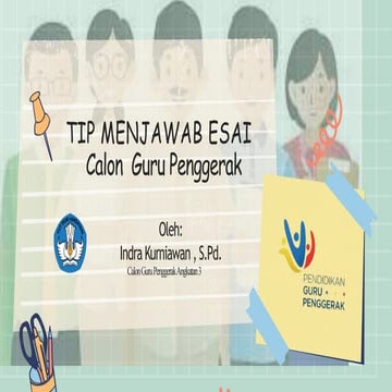 TIP Mengisi esai CGP_Untuk mengisi Essay yang ssesuai | PPT