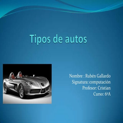 Tipos de autos | PPTX