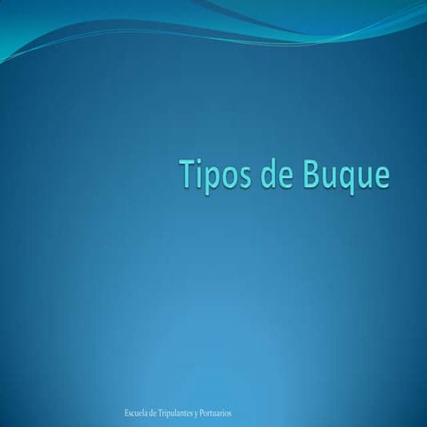 Tipos de buque | PPTX