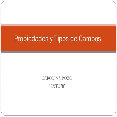 Tipos de campos | PPT