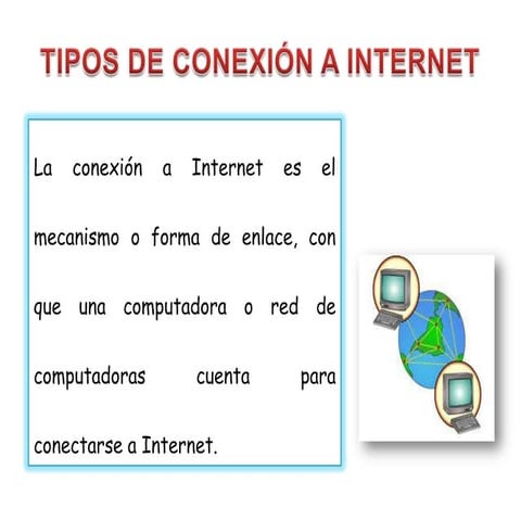 Tipos de conexion a internet | PPTX