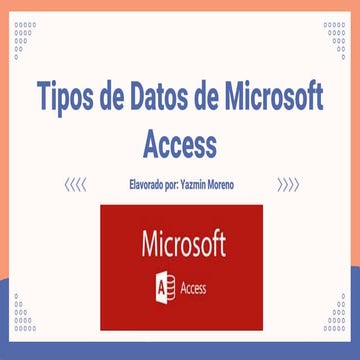 TIPOS DE DATOS Microsoft Accesss....pptx