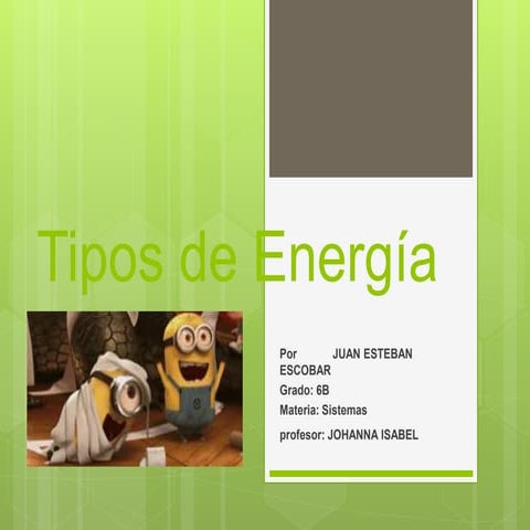Tipos de energía | PPTX