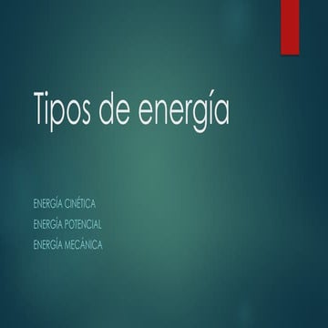 Energia cinetica y potencial | PPTX