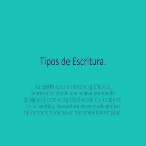 Tipos de escritura | PPTX