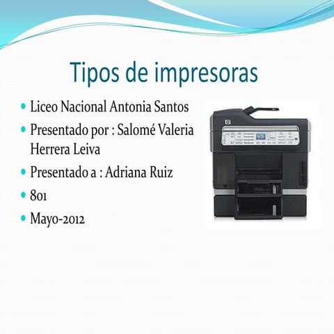 Tipos de impresoras | PPTX