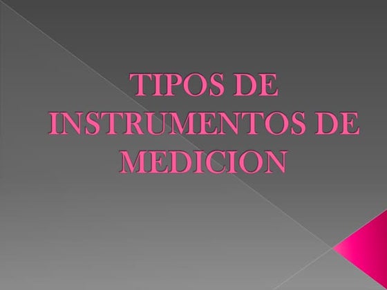 Instrumentos de medición | PPT