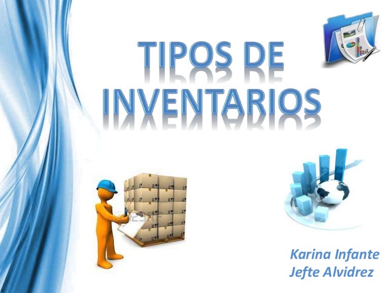 ¿Qué Tipos De Inventario Existen Y Cómo Se Clasifican? – VGEMAL