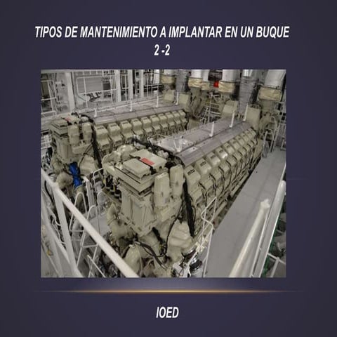 IOED - Tipos de mantenimiento a implantar en un buque 2 | PDF