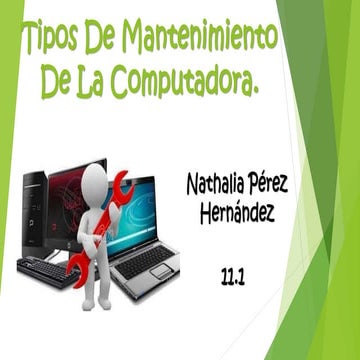 Tipos de mantenimiento de la computadora | PPTX | Computing | Technology & Computing