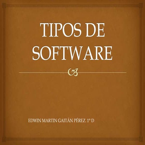 Tipos de software | PPTX | Computing | Technology & Computing