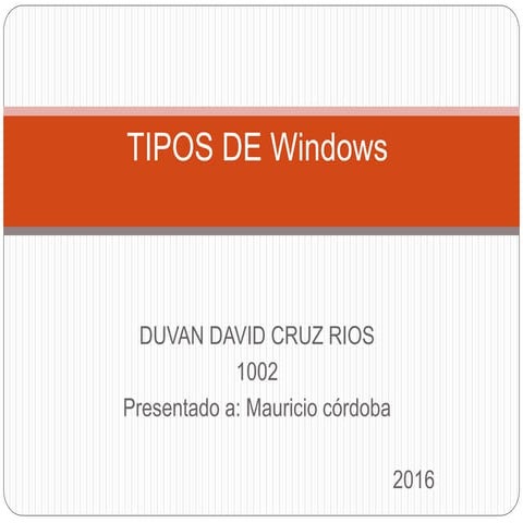 Tipos de windows | PPTX