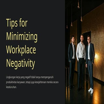 Tips-for-Minimizing-Workplace-Negativity.pptx
