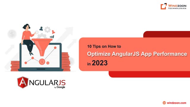 Tips On How To Optimize Angularjs App Performance Ppt 4724