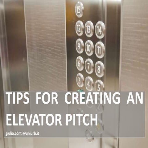 Tips for creating an elevator pitch | PPTX