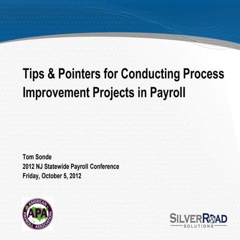 Tips and Pointers for Conducting Process Improvement Projects in ...