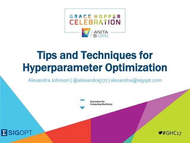 Tips and techniques for hyperparameter optimization | PPT Tips and techniques for hyperparameter optimization | PPT