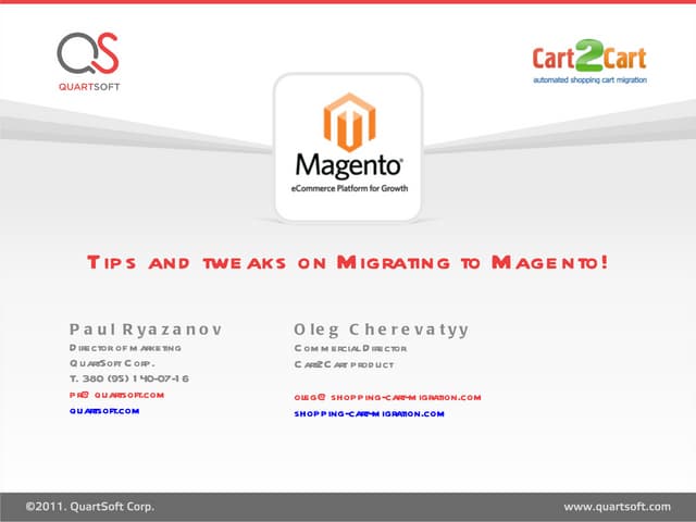 Migrate To Magento Tips And Tweaks Ppt