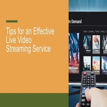Tips for an Effective Live Video Streaming Service | PPT