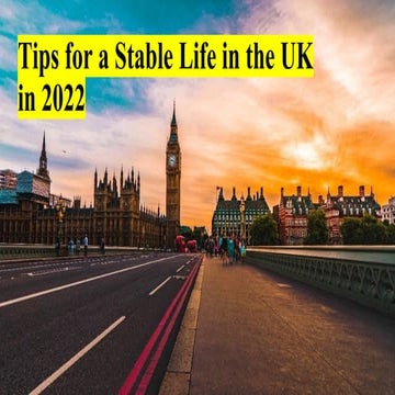 Tips for a Stable Life in the UK | AHZ Associates | PPT