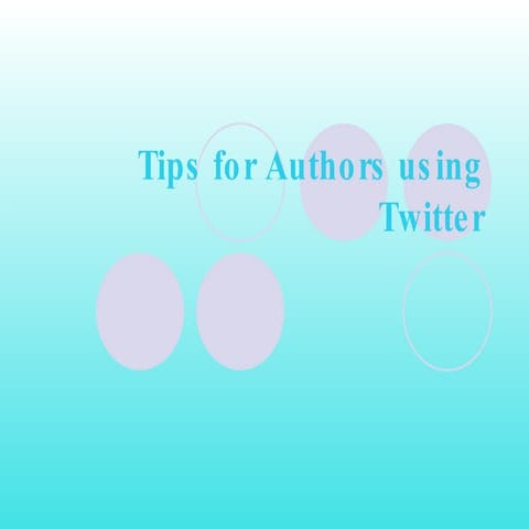 Tips for authors using twitter | PPT