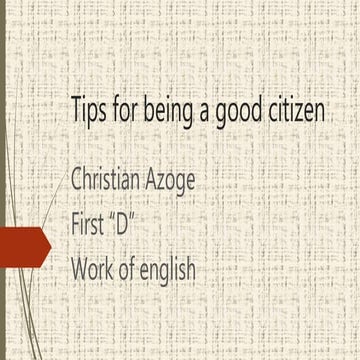 Tips for being a good citizen work | PPT