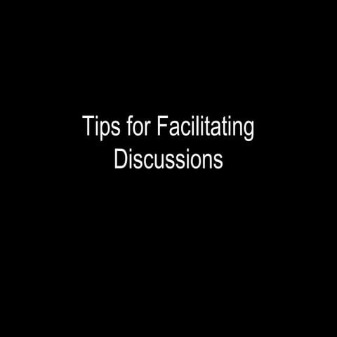 Tips for Facilitating Discussions | PPT