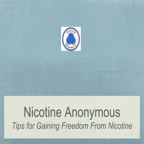 Tips for Gaining Freedom from Nicotine | PPT