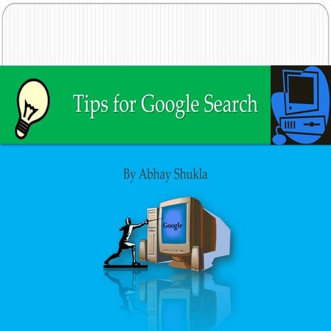 Tips for Effective Google Search | PPT