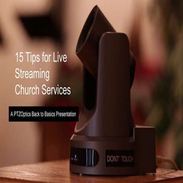 Tips for live streaming in churches | PPT