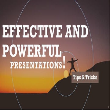 Tips for Making Effective and Powerful PowerPoint Presentation | Sana ...