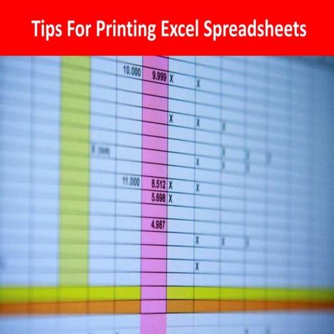 Tips for printing Excel Spreadsheets | PPTX | Desktop Publishing ...