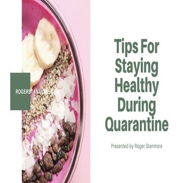 Tips For Staying Healthy During Quarantine | PPT