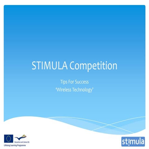 Tips for success for stimula competition | PPT
