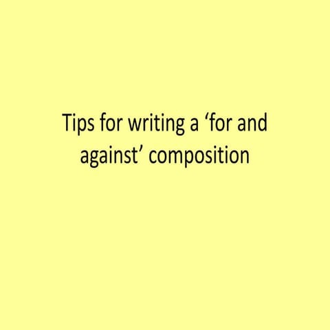 FOR & AGAINST ESSAYS | PPTX
