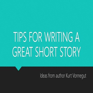 Tips for writing a great short story | PPTX