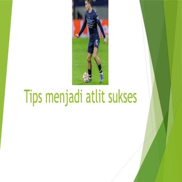 Tips cara menjadi atlit yang sukses 23.pptx